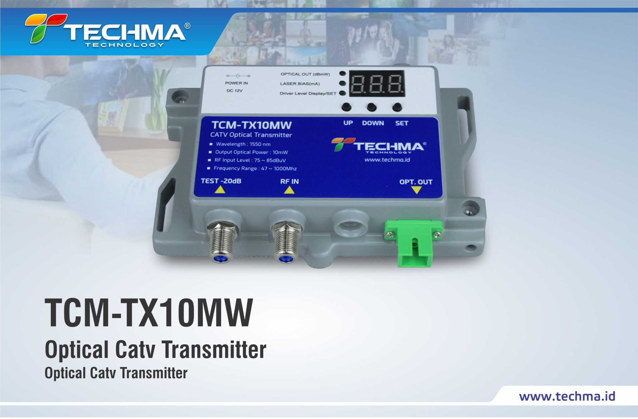 Fiber Optic MATV and IPTV – Techma