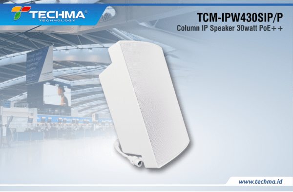Public Address – Techma IP Speaker and Analog Speaker